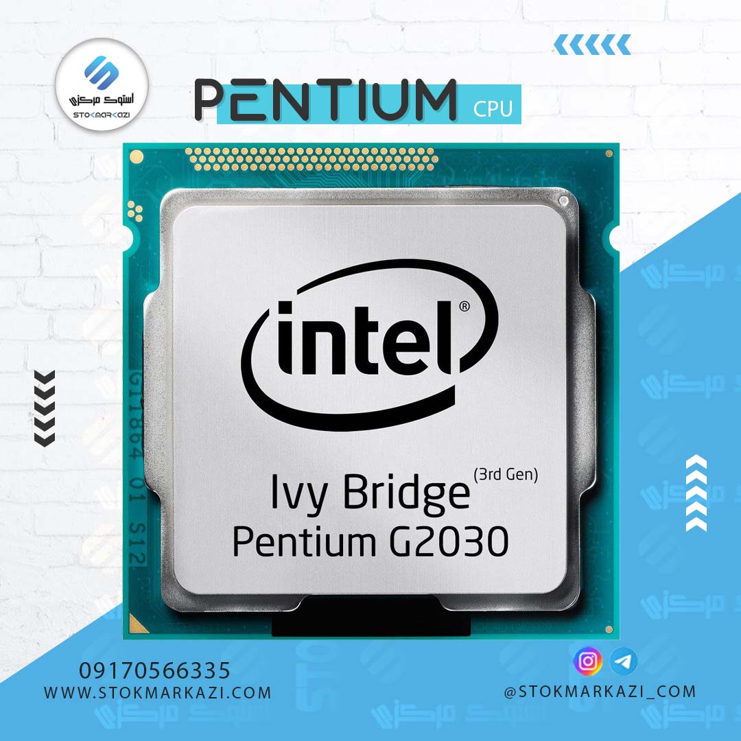 پردازنده اینتل مدل CPU Intel Pentium G2030 - مرکز تخصوصی فروش عمده ...
